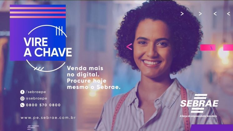 Sebrae-PE cria campanha que reforça urgência para empreendedores ...