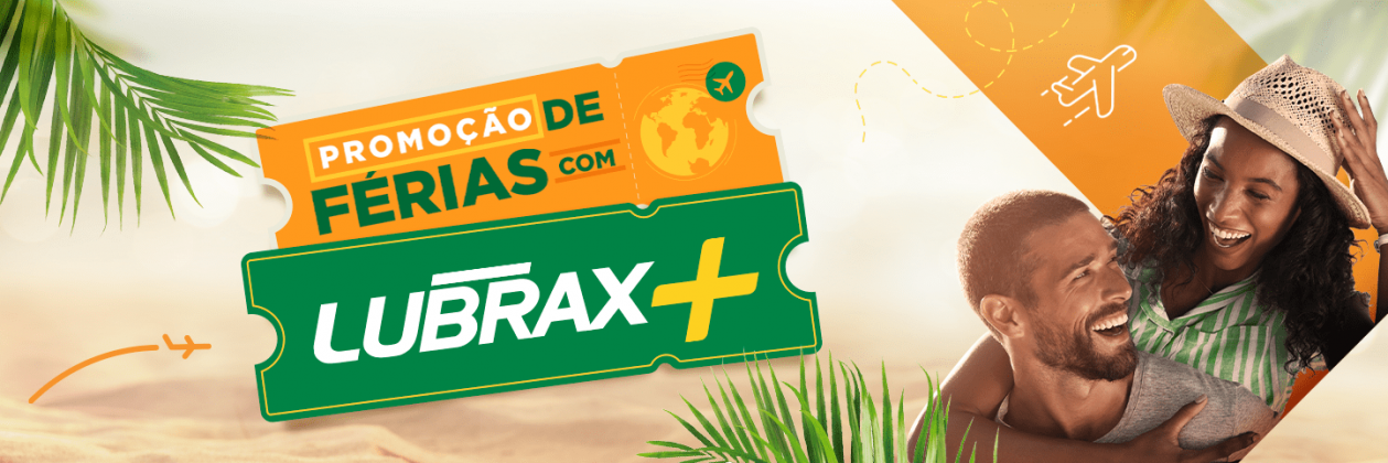 Em promoção, Lubrax+ sorteará dez vouchers de R$ 10 mil - CidadeMarketing