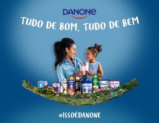 Danone lança primeira campanha master brand e traz ação promocional ...
